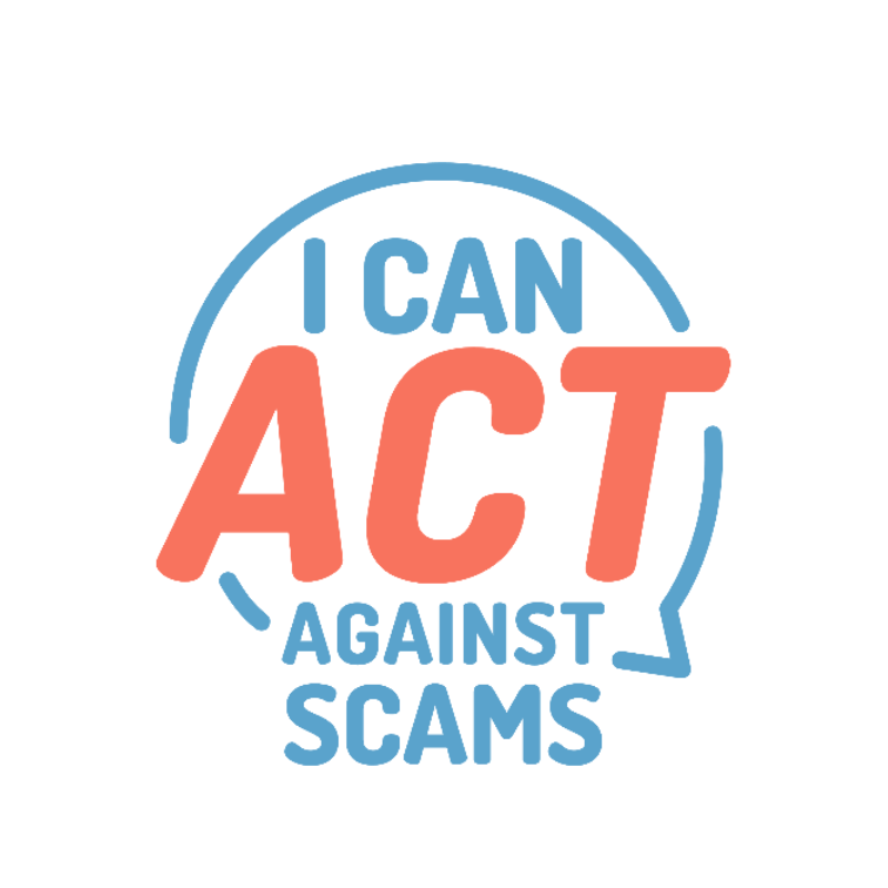 I can ACT against scams Campaign